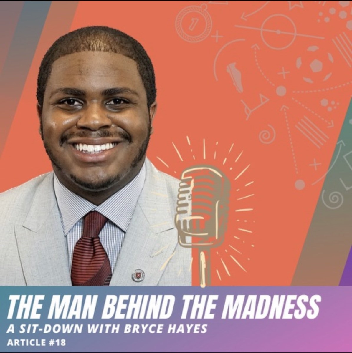 The Man Behind the Madness: A Sit-Down with Bryce Hayes – Official ...